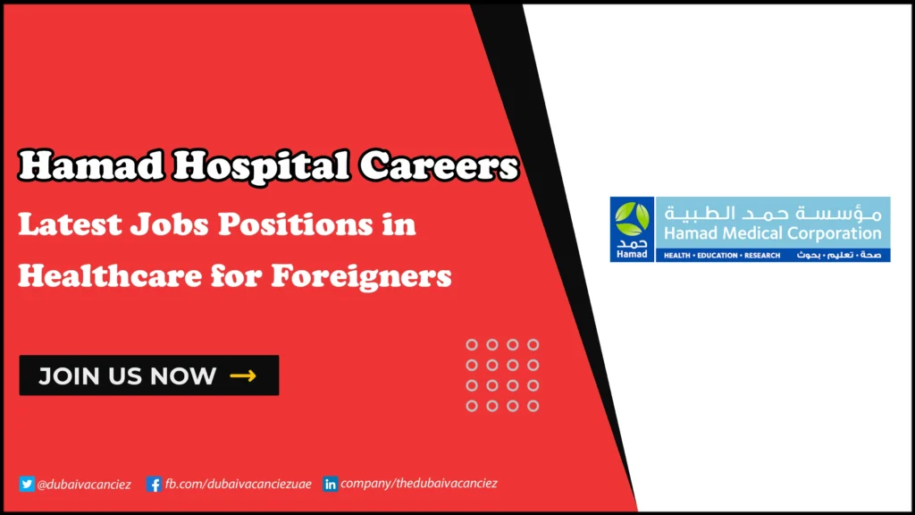 Hamad Hospital Careers Qatar 2026 | Clinical Support Staff