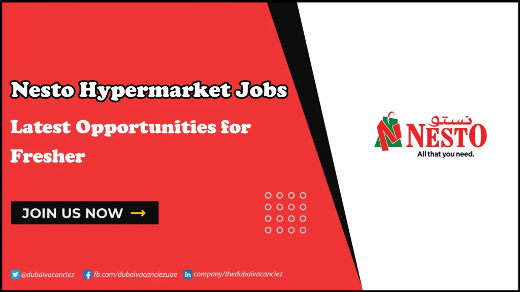 Nesto Hypermarket Jobs 2026 | Open Store Operations Positions