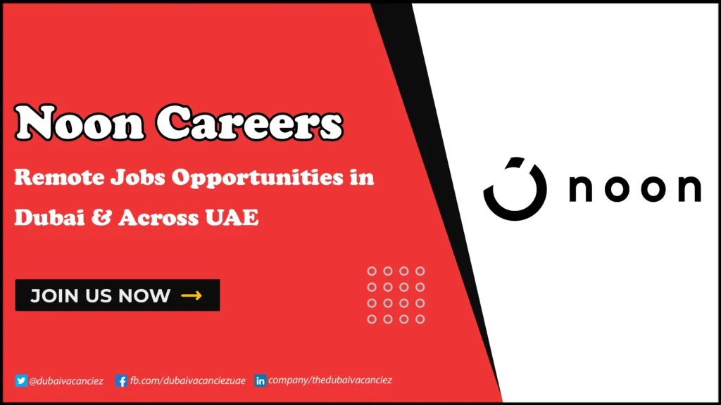 Noon Careers Dubai 2026 | Multiple Warehouse Associates