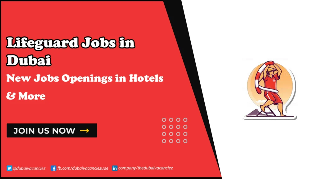 Lifeguard Jobs in Dubai UAE 2026 | Multiple Vacancies