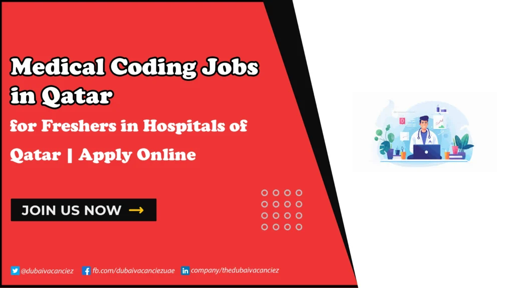 Medical Coding Jobs in Qatar 2026 | Multiple Job Positions